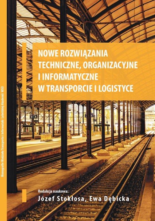 (e-book) Nowe rozwiązania techniczne, organizacyjne i informatyczne w ...